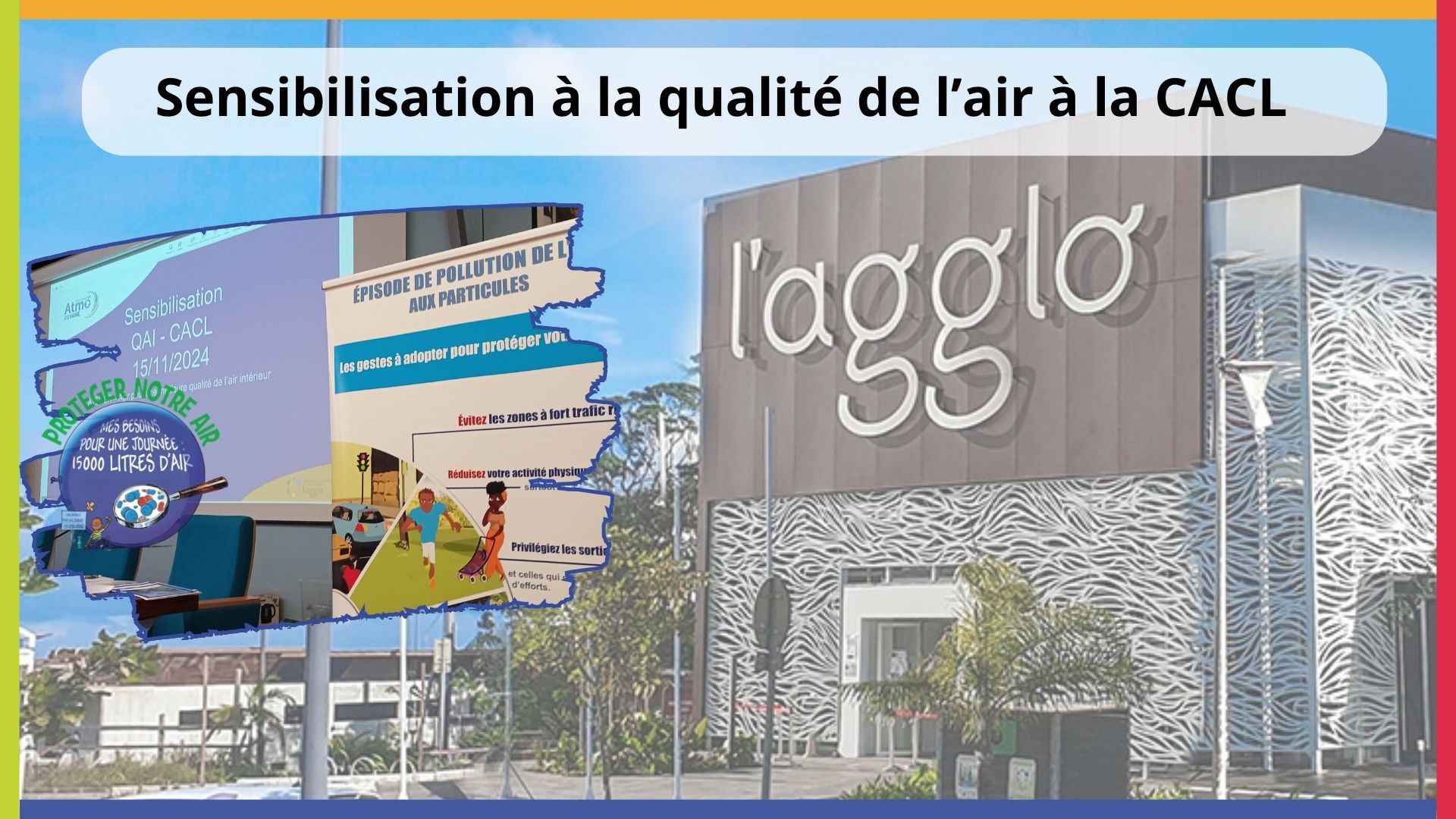 Atmo Guyane, La qualité de l'air en Guyane | Sensibilisation à la ...